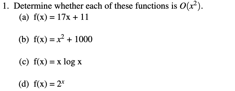 Solved 1. Determine whether each of these functions is | Chegg.com
