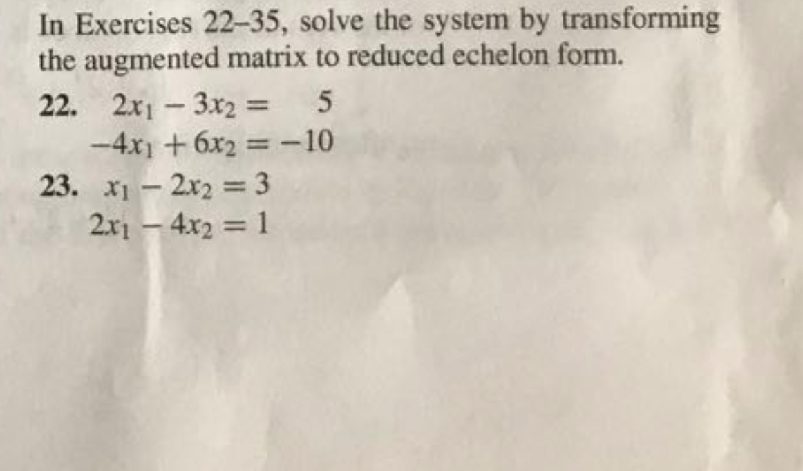 Solved In Exercises 22-35, solve the system by transforming | Chegg.com
