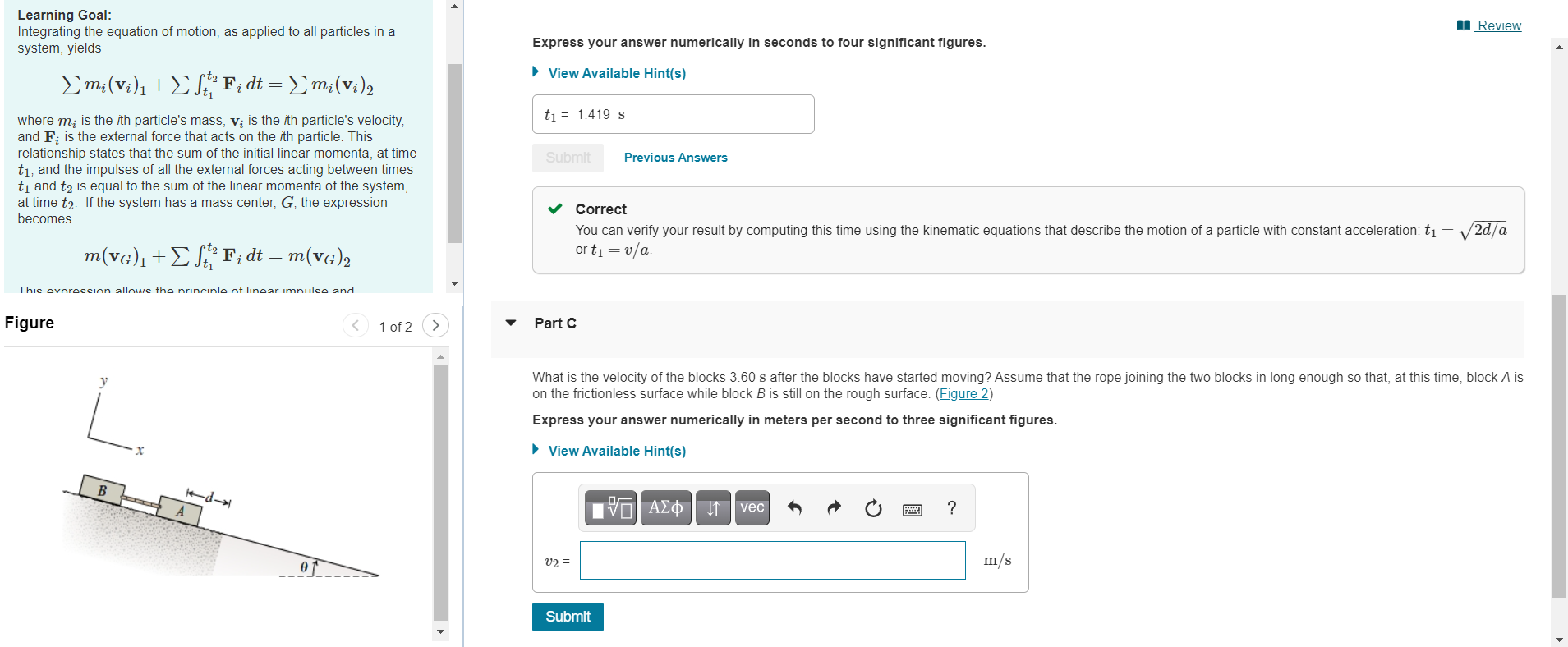 Solved Learning Goal: Integrating the equation of motion, as | Chegg.com