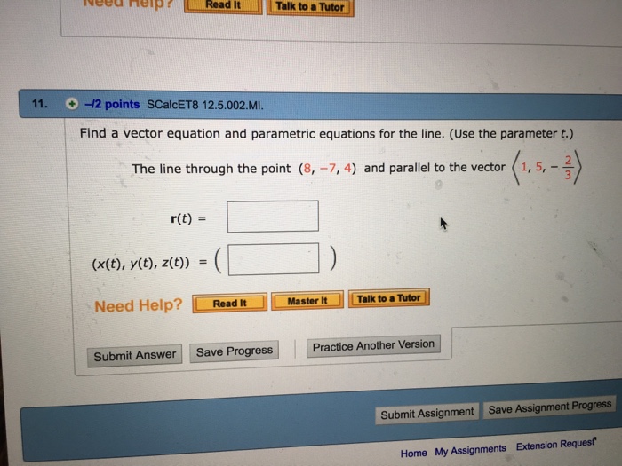 Solved Find A Vector Equation And Parametric Equations For