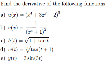 Solved Find the derivative of the following functions a) | Chegg.com