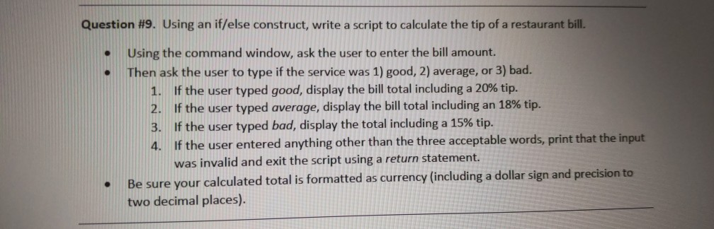 Solved Question #9. Using an if/else construct, write a | Chegg.com