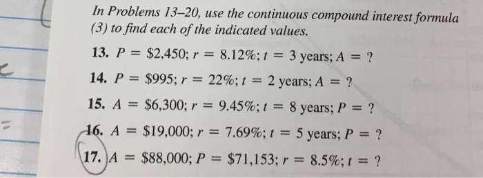 Solved In Problems 13-20, use the continuous compound | Chegg.com