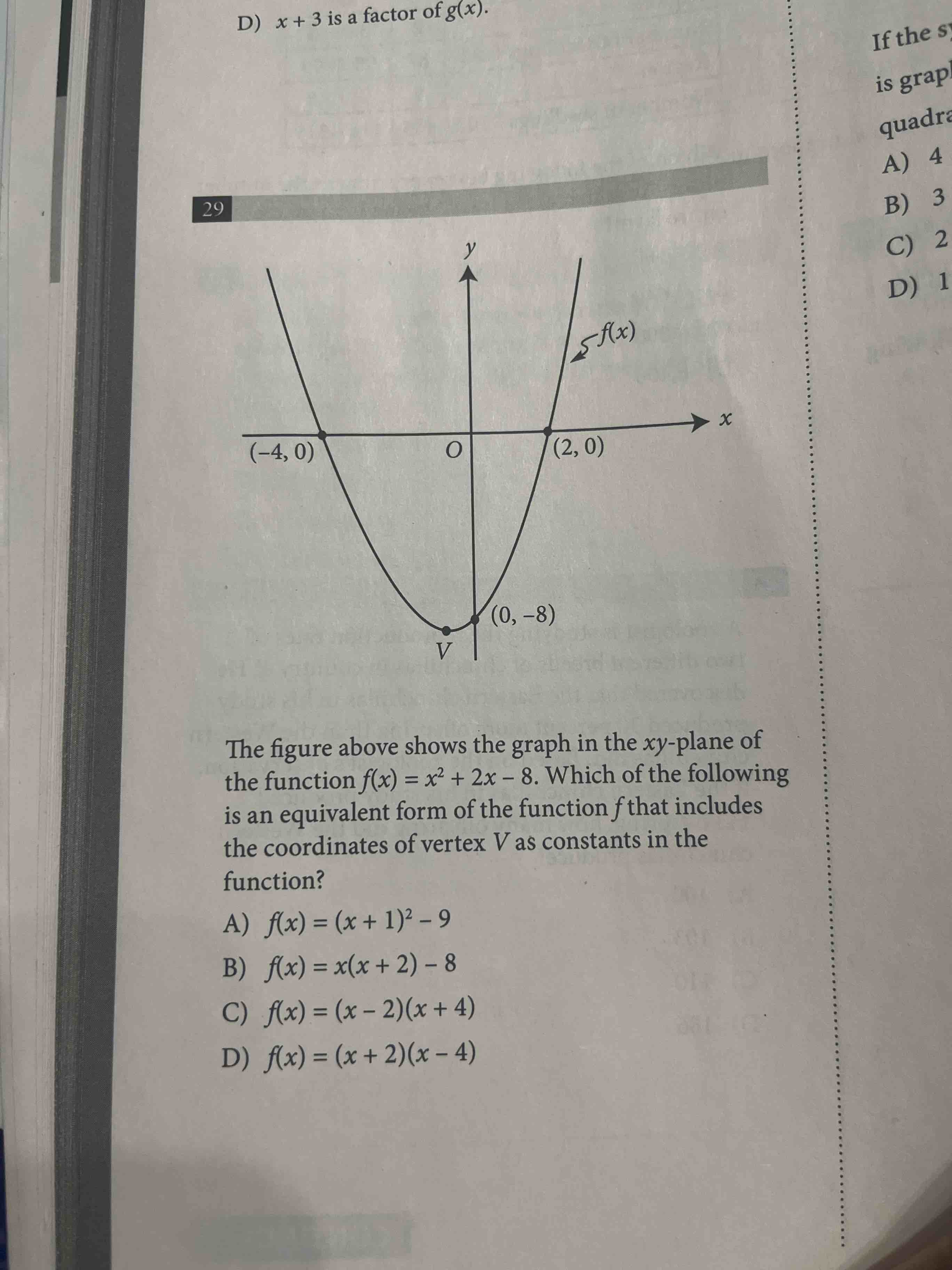 D) x+3 is a factor of g(x). 29 The figure above shows | Chegg.com