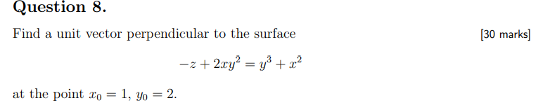 Solved Find a unit vector perpendicular to the surface | Chegg.com