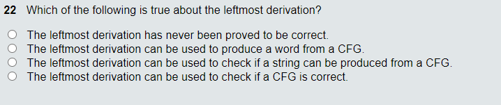 Solved 22 Which of the following is true about the leftmost | Chegg.com