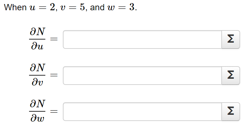 Solved (1 point) Use the Chain Rule to find ∂u∂N,∂v∂N, and | Chegg.com