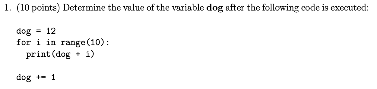 Solved 1. (10 points) Determine the value of the variable | Chegg.com