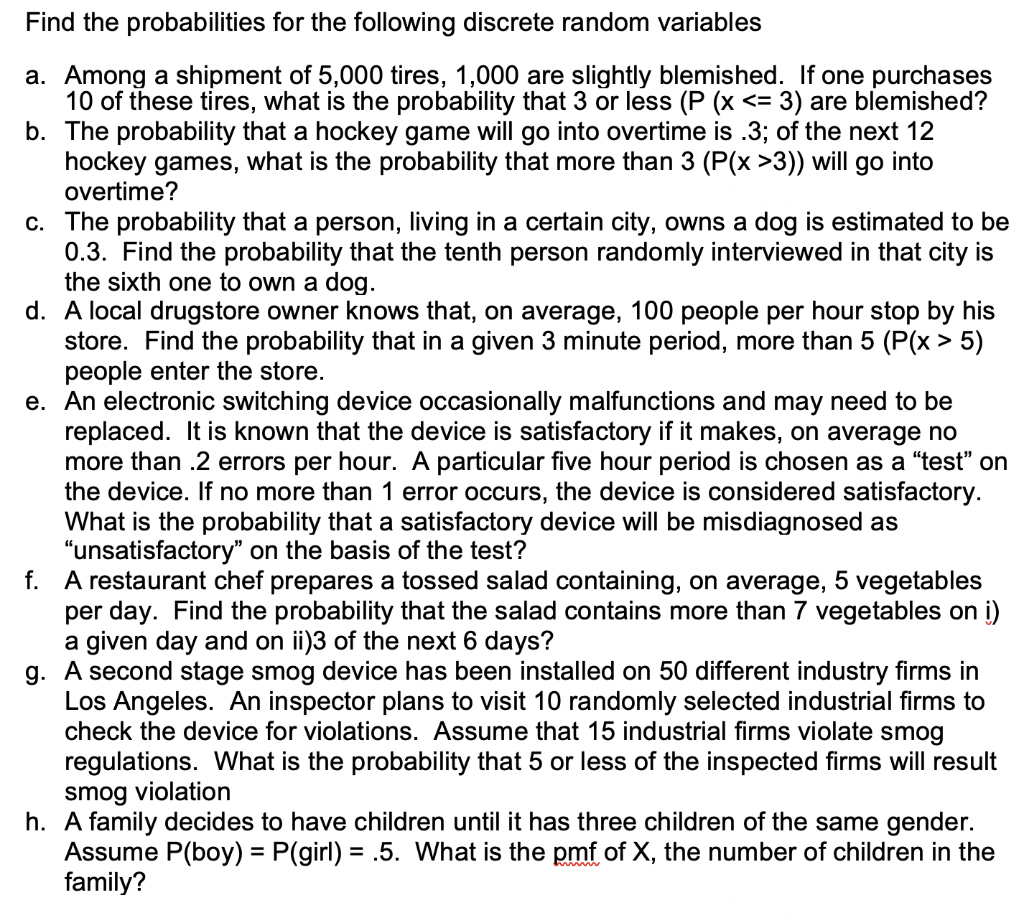 Solved Find the probabilities for the following discrete | Chegg.com