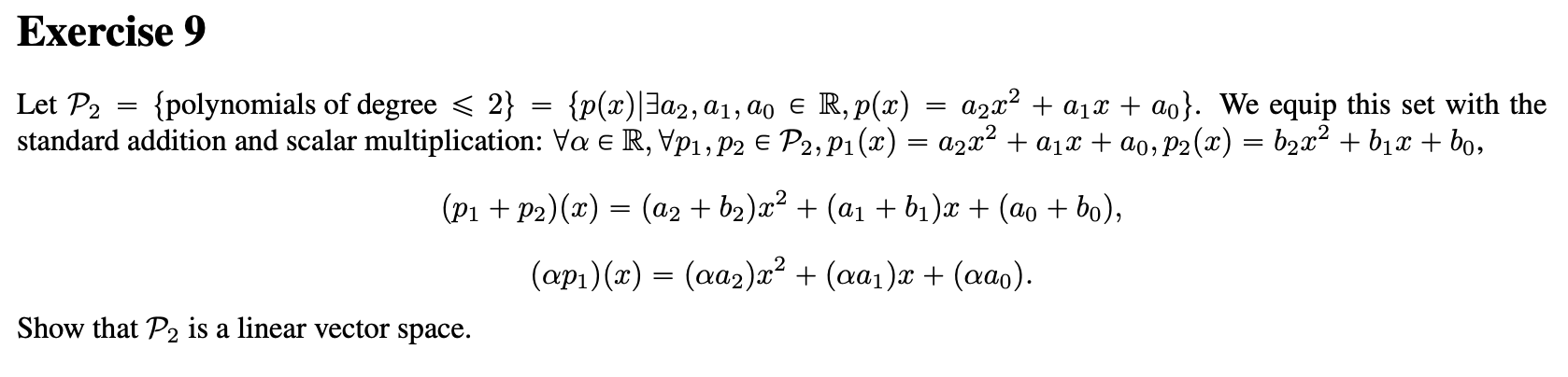 Solved Exercise 9 Let P2 {polynomials of degree