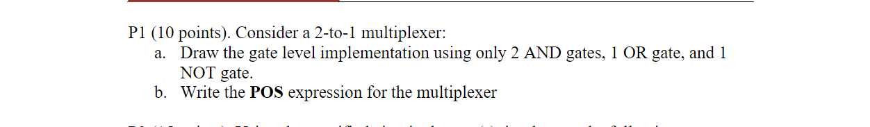 Solved P1 (10 points). Consider a 2-to-1 multiplexer: a. | Chegg.com