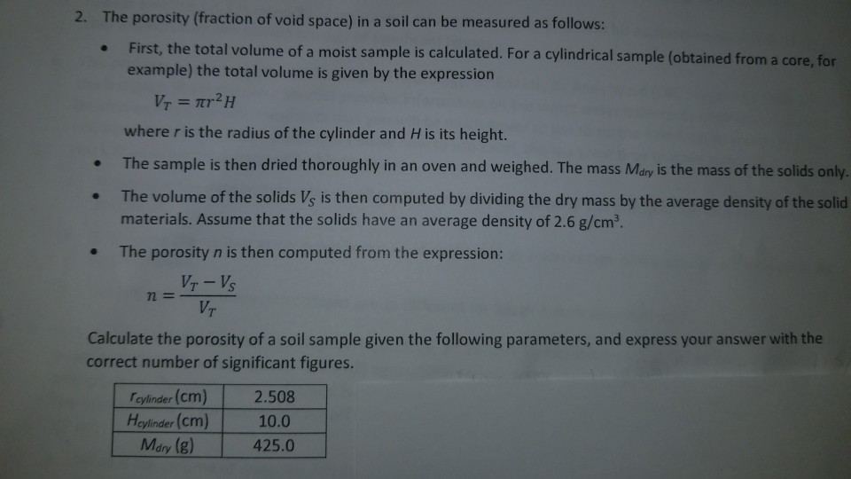 Solved 2. The porosity (fraction of void space) in a soil | Chegg.com