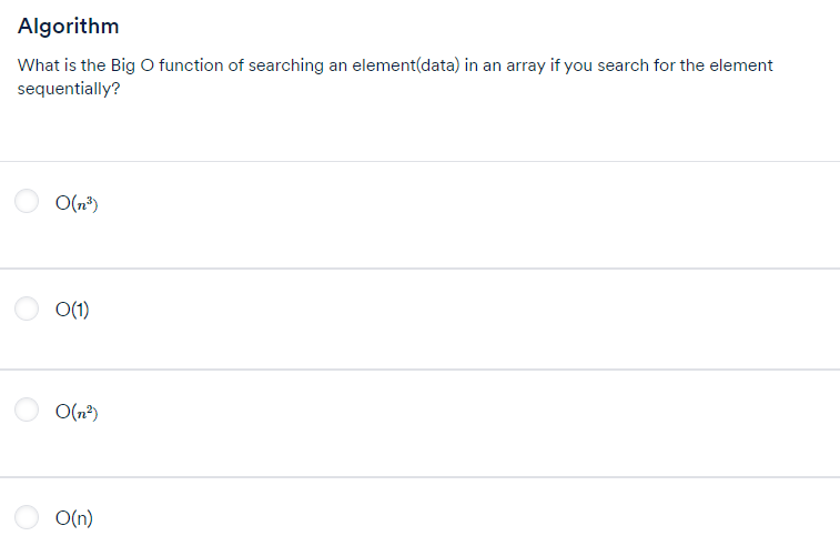 Solved Algorithm What is the Big O function of searching an | Chegg.com