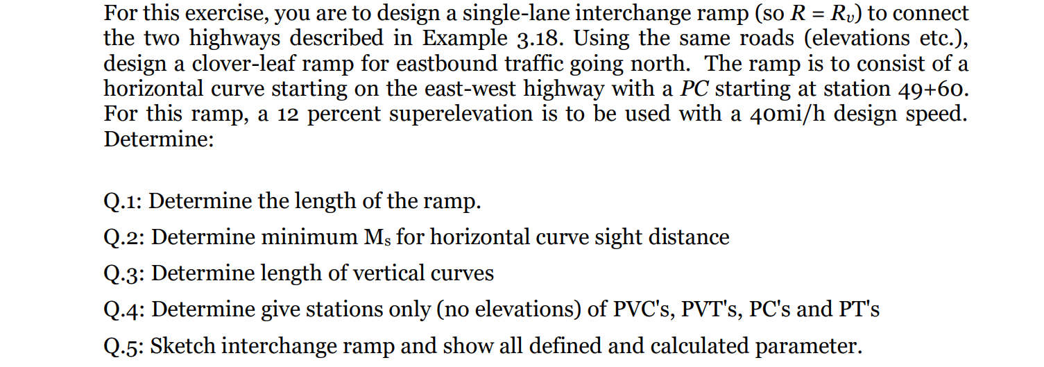 For this exercise, you are to design a single-lane | Chegg.com