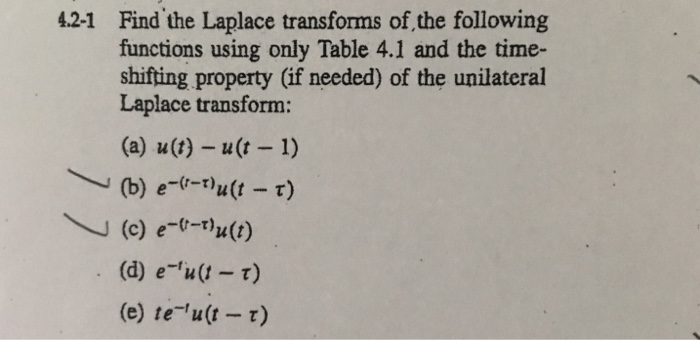 Solved 42-1 Find the Laplace transforms of the following | Chegg.com