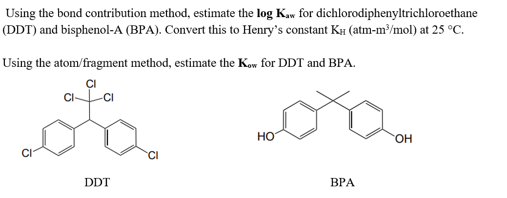 Solved Using the bond contribution method, estimate the | Chegg.com