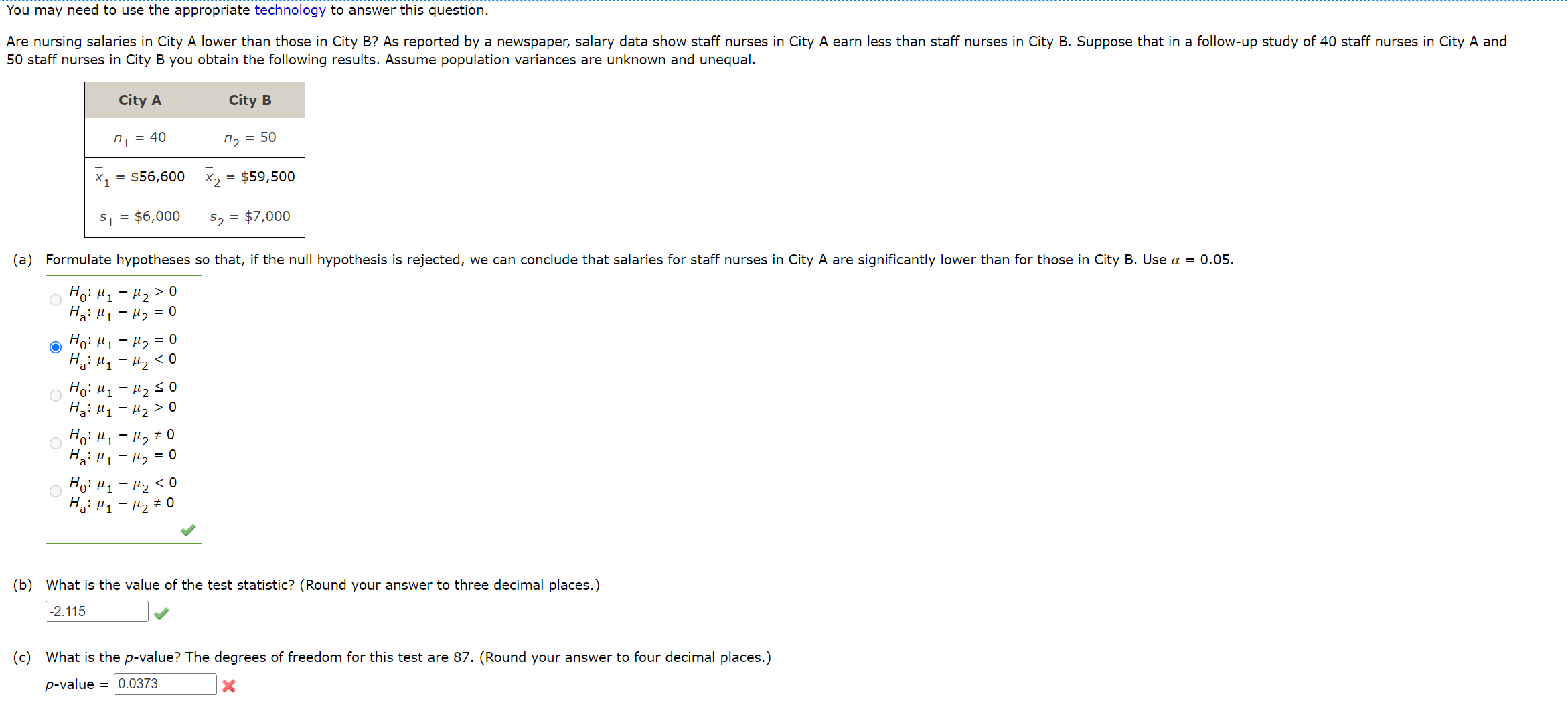 Solved (a) Formulate hypotheses so that, if the null | Chegg.com
