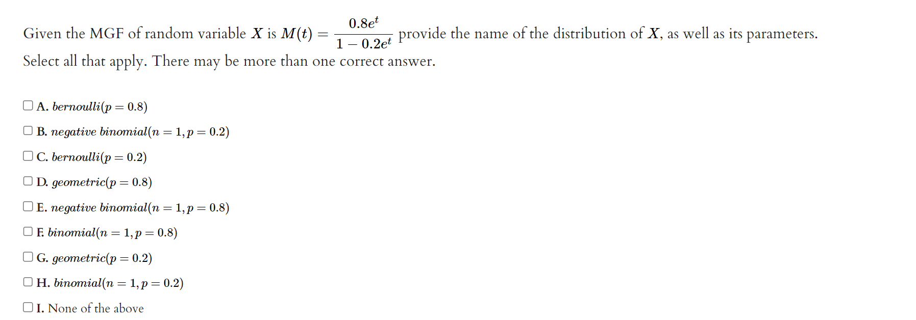 Solved Given the MGF of random variable X is | Chegg.com