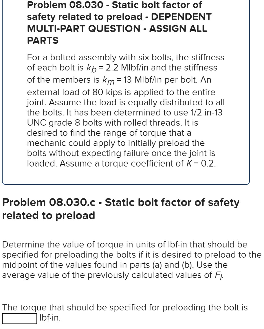 Solved Problem 08.030 - Static bolt factor of safety related | Chegg.com