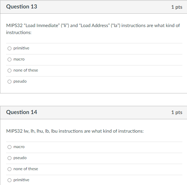 Solved Question 13 1 pts MIPS32 "Load Immediate” (“l”) and | Chegg.com