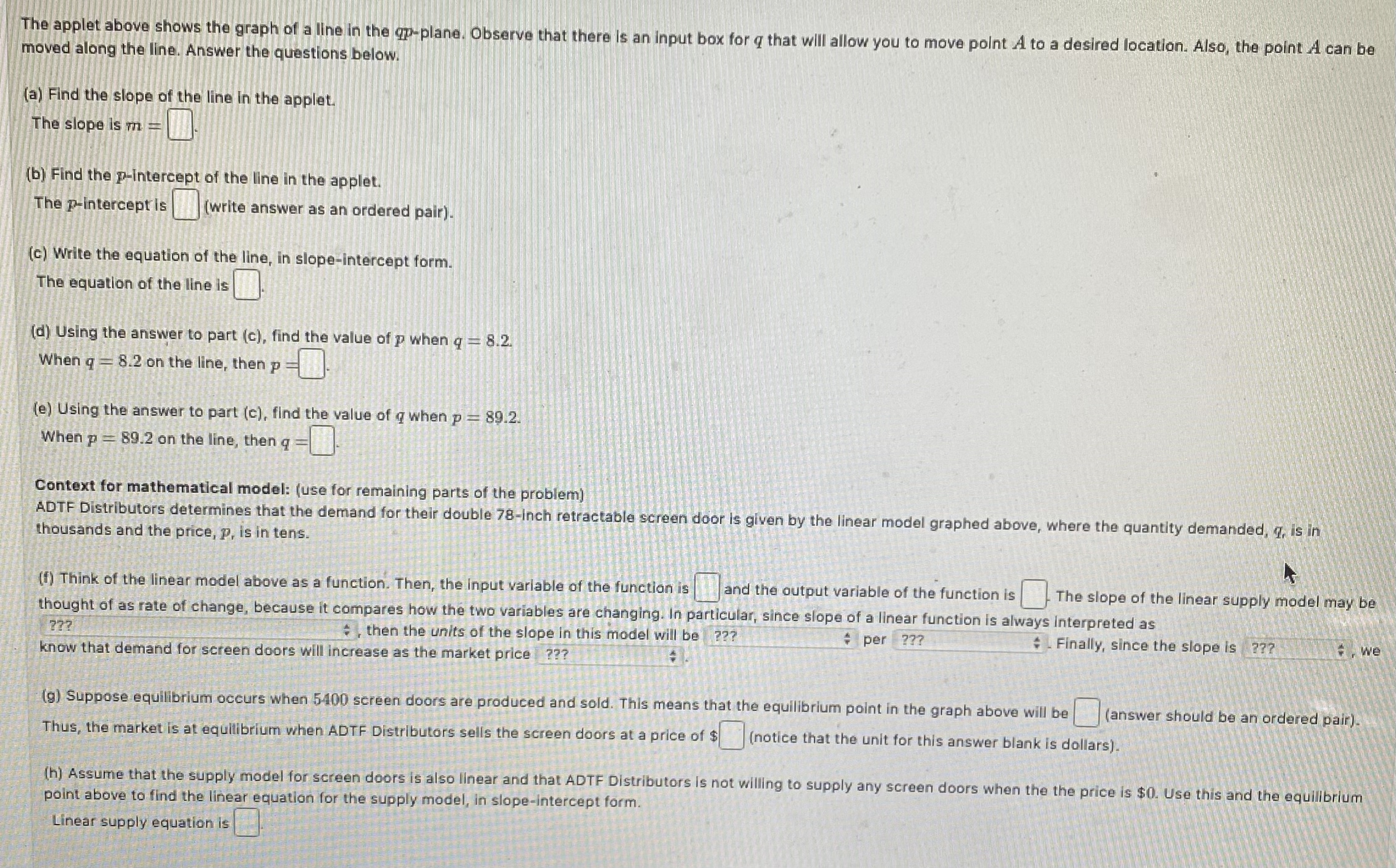 The applet above shows the graph of a line in the | Chegg.com