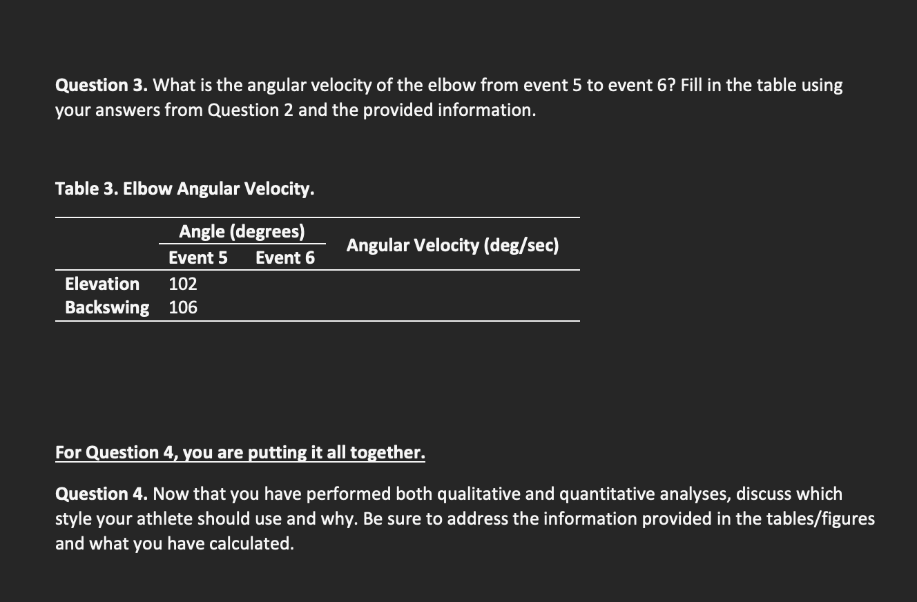 Solved Question 3. What is the angular velocity of the elbow | Chegg.com