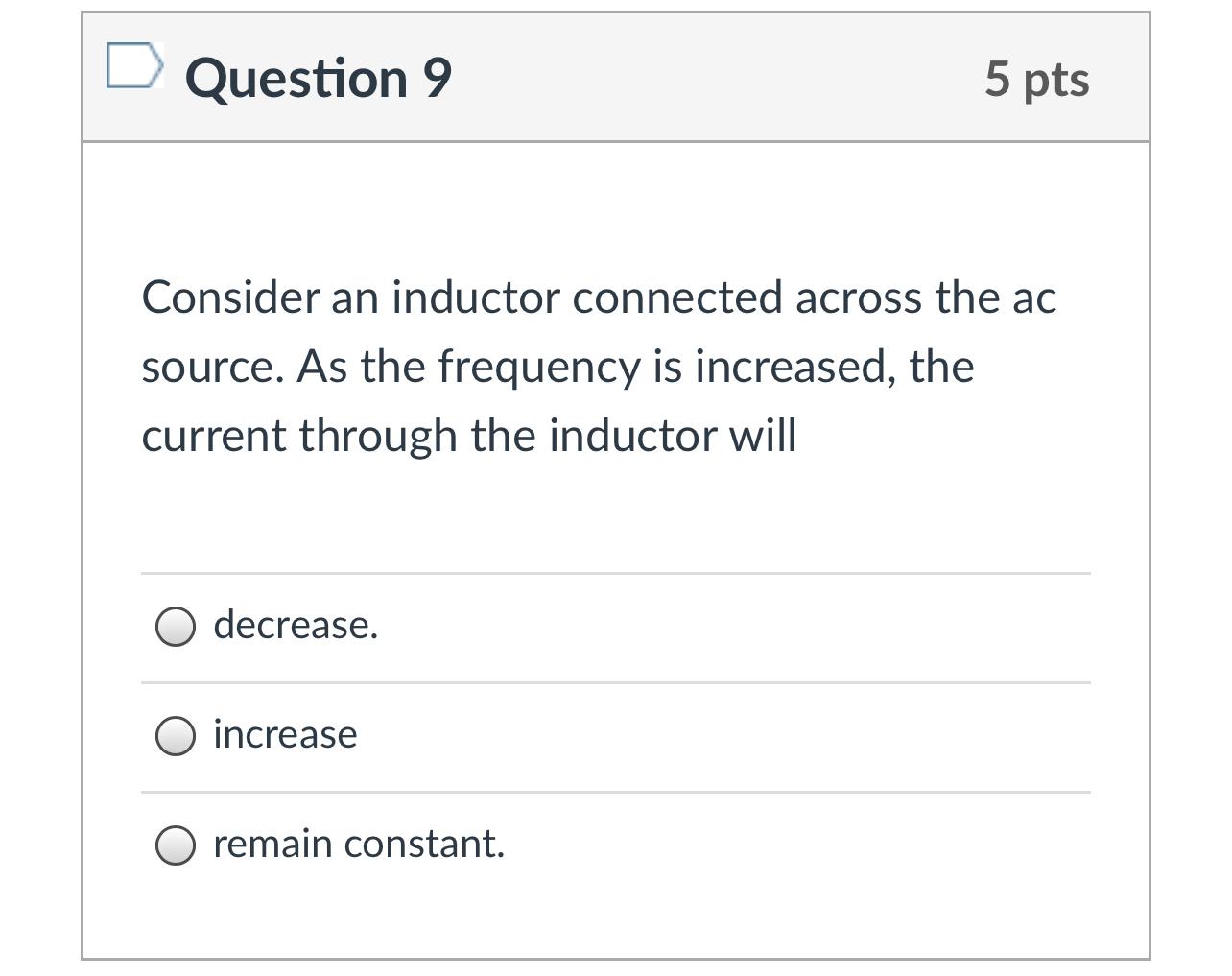 Solved Consider An Inductor Connected Across The Ac Source