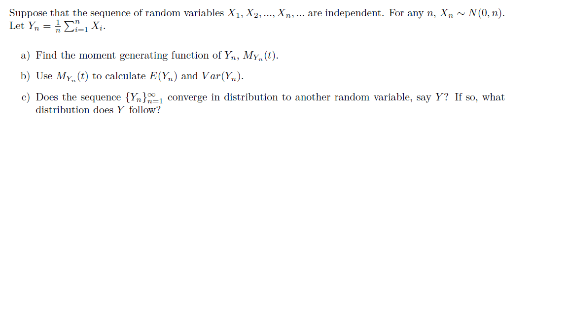 Solved Suppose that the sequence of random variables X1, X2, | Chegg.com