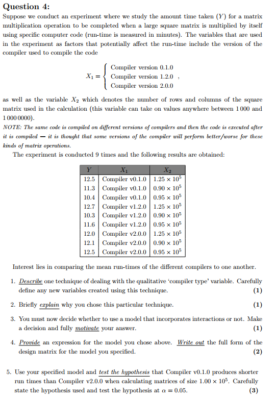 Question 4 Suppose We Conduct An Experiment Where We