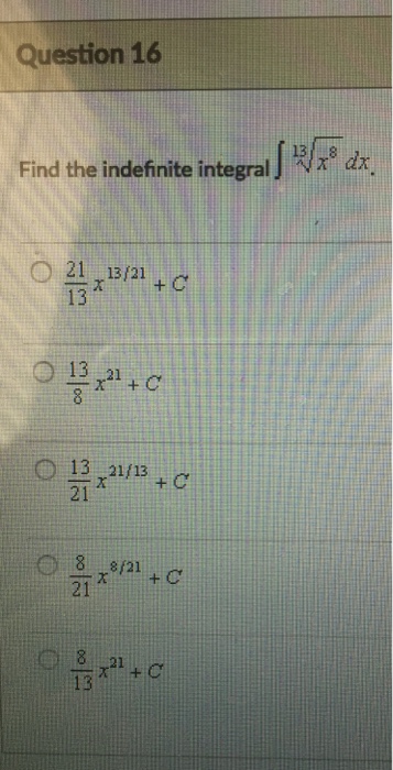 Solved Find the indefinite integral integral 13 squareroot | Chegg.com