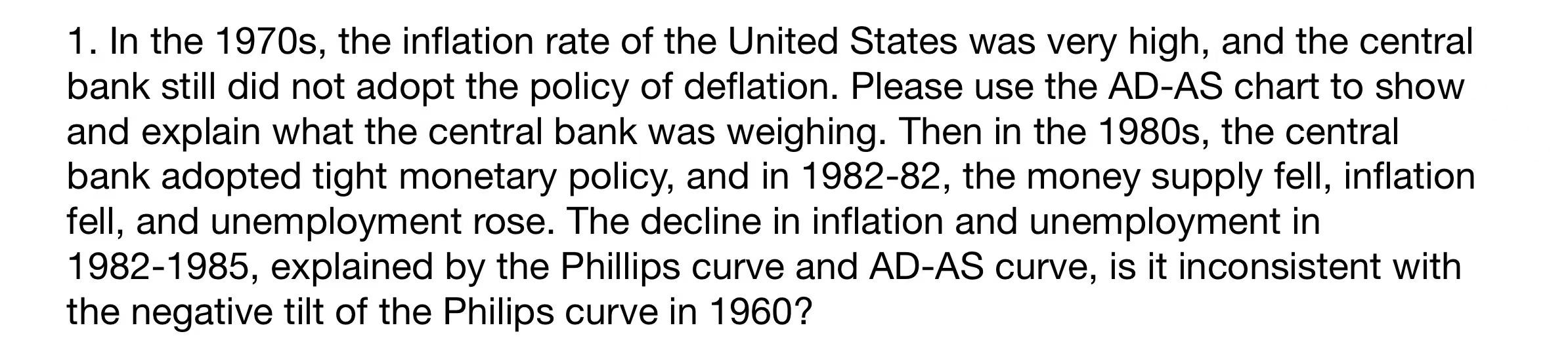 Solved 1. In the 1970 s, the inflation rate of the United | Chegg.com