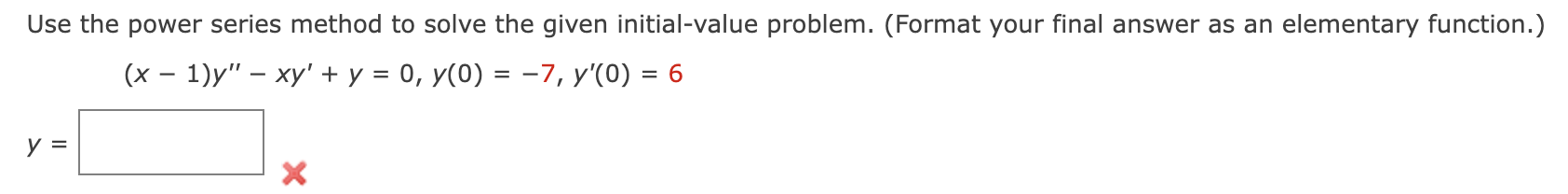 Solved Use the power series method to solve the given | Chegg.com