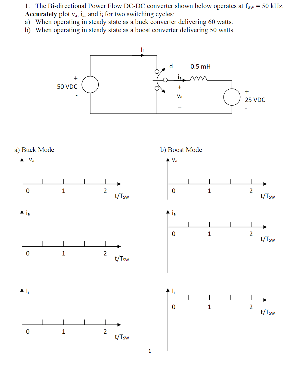 Solved 1. The Bi-directional Power Flow DC-DC converter | Chegg.com