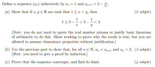 Solved 1 and an+1 Define a sequence (an) inductively by aj = | Chegg.com