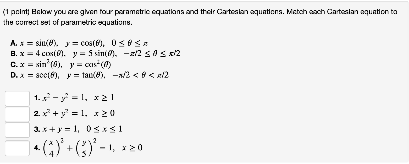 Solved (1 point) Below you are given four parametric | Chegg.com