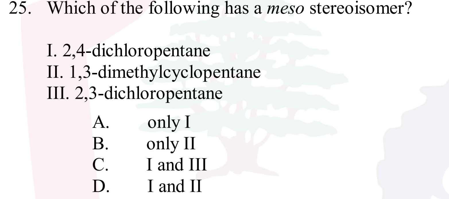 High Quality SOLUTION 25. ﻿Which of the following has a meso | Chegg.com