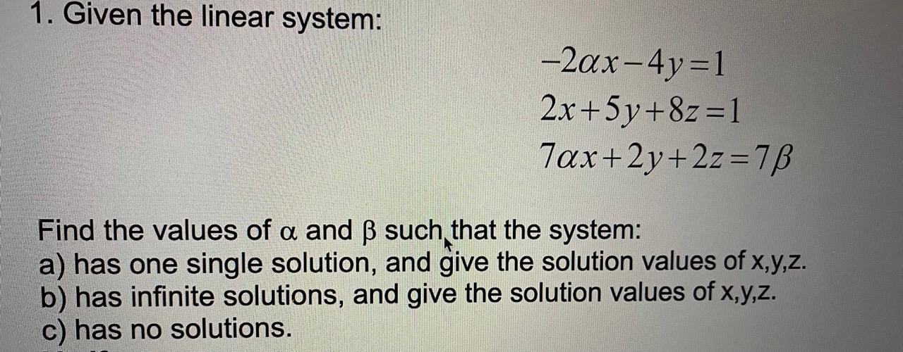 Solved 1. Given the linear system: | Chegg.com