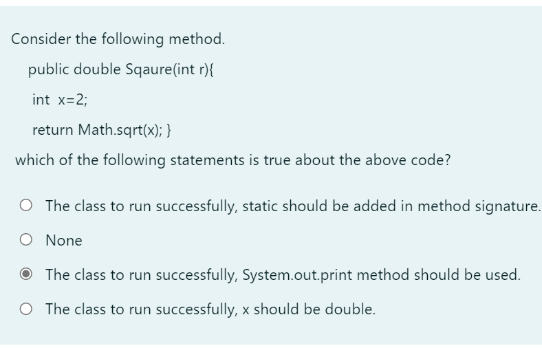 Solved Consider the following method. public double | Chegg.com