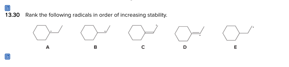 Solved 13.30 Rank the following radicals in order of | Chegg.com