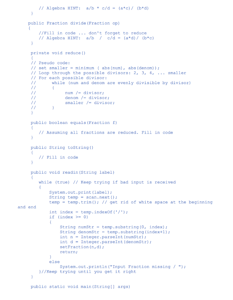 Solved Fraction Problem Create a class called Fraction. | Chegg.com