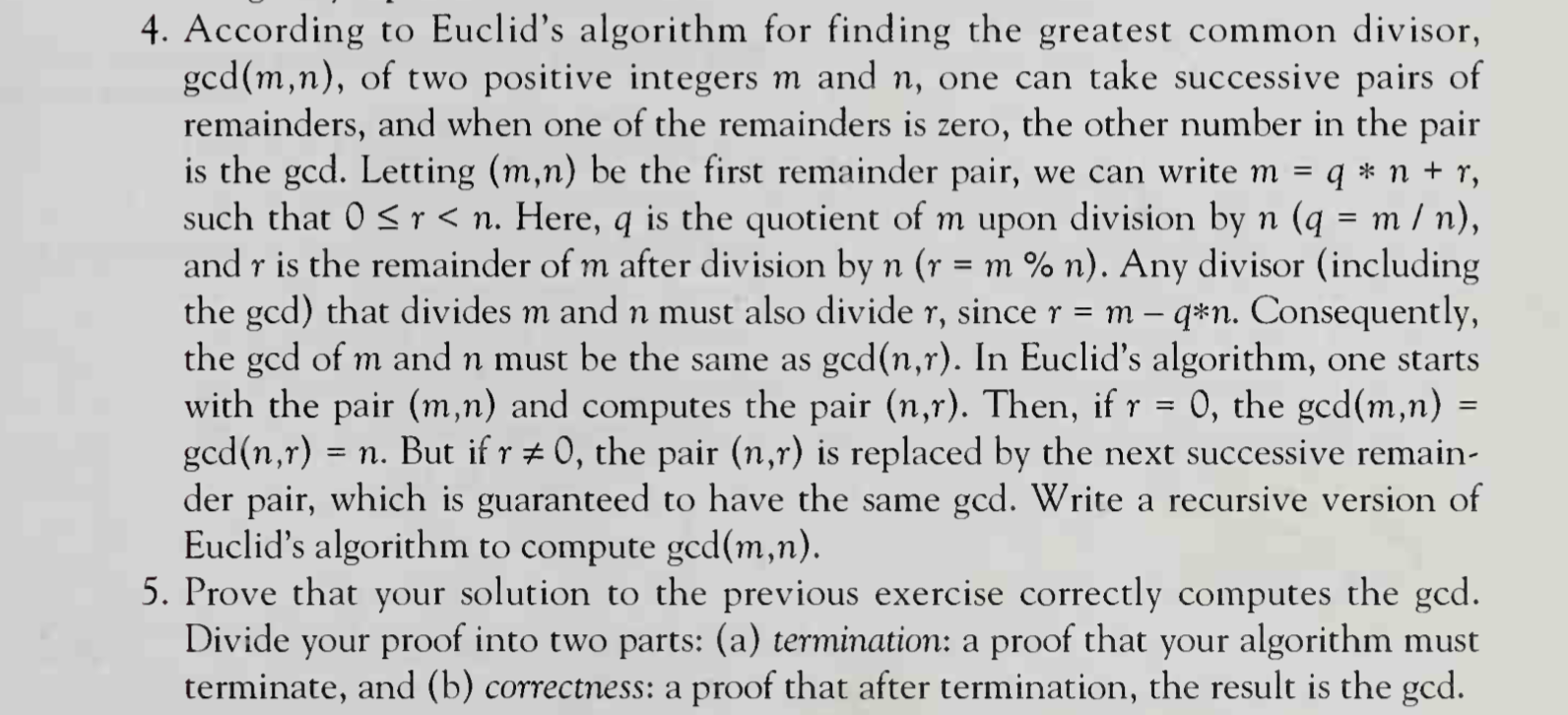 Solved 4. According to Euclid's algorithm for finding the | Chegg.com