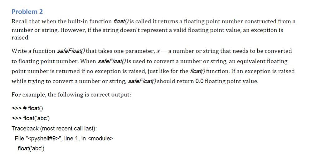 Solved Problem 2 Recall that when the built-in function | Chegg.com