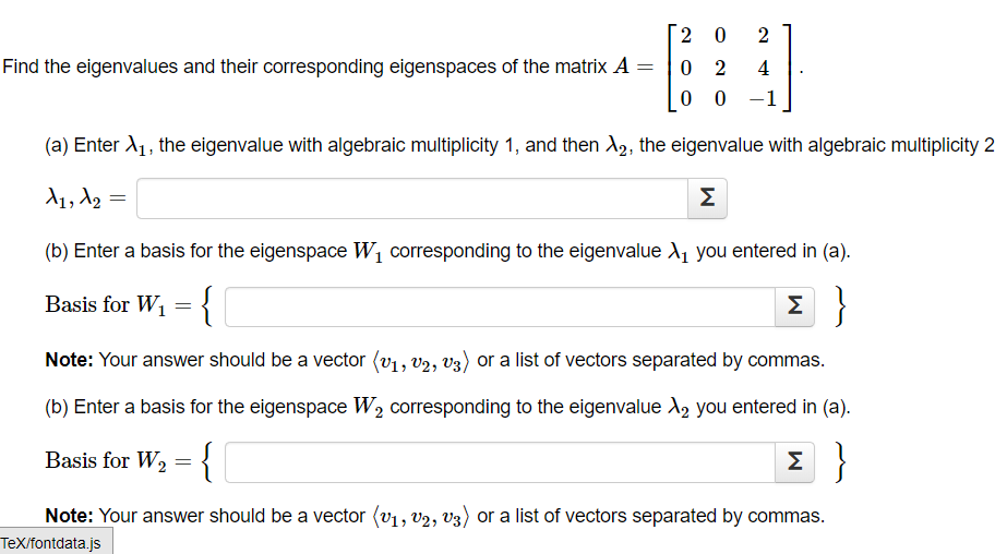 Solved Find the eigenvalues and their corresponding | Chegg.com