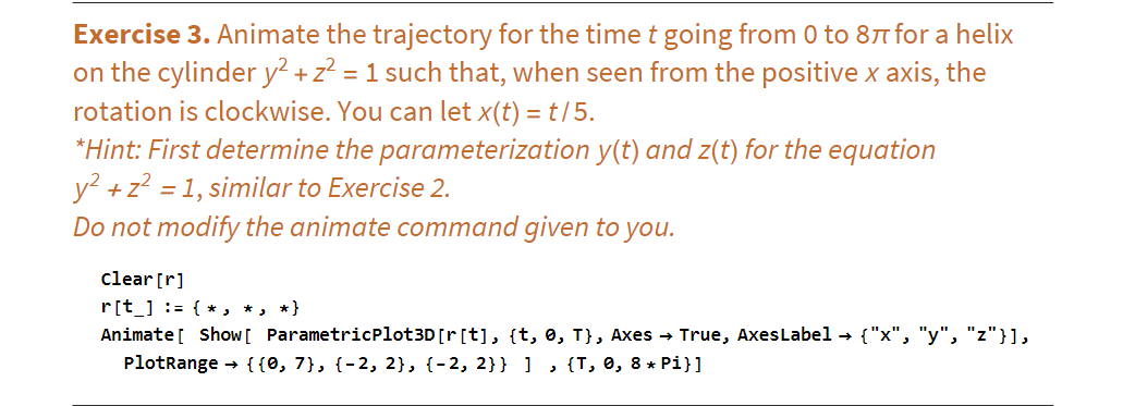 Solved Exercise 3. Animate the trajectory for the time t | Chegg.com