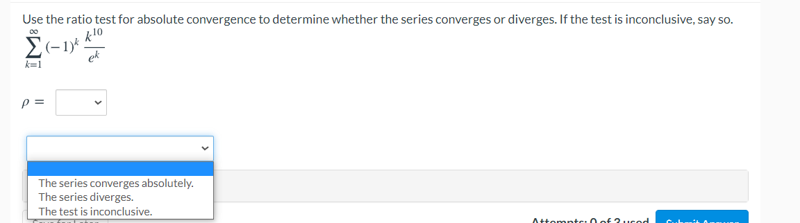 Solved Use the ratio test for absolute convergence to | Chegg.com
