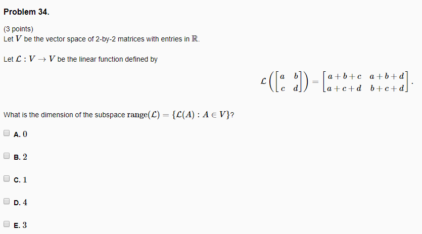 Solved Problem 34. (3 points) Let V be the vector space of | Chegg.com