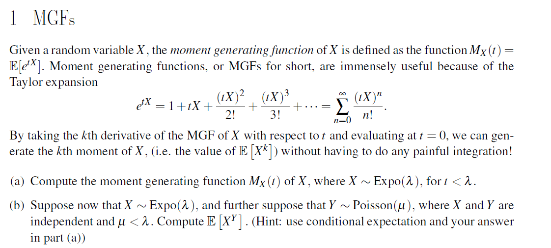 Solved 1 MGFs 00 Given a random variable X, the moment | Chegg.com