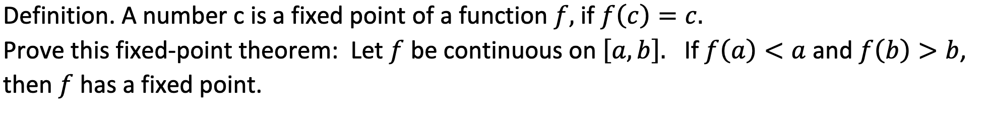 Solved Definition. A number c is a fixed point of a function | Chegg.com