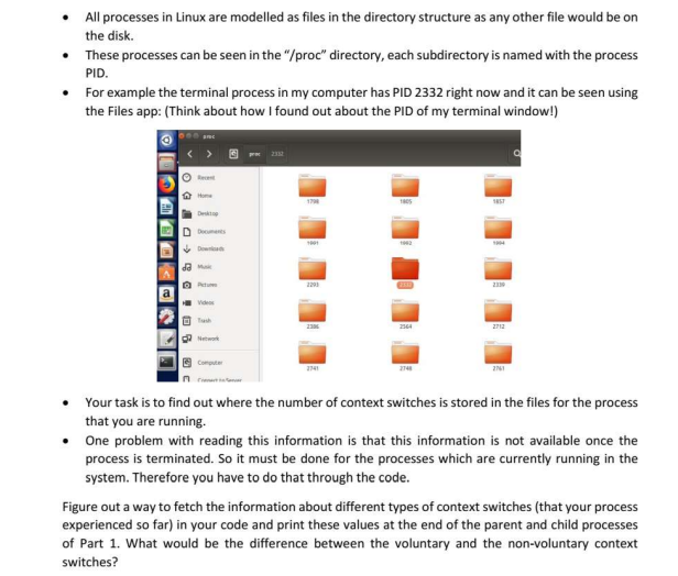 Solved - All processes in Linux are modelled as files in the | Chegg.com
