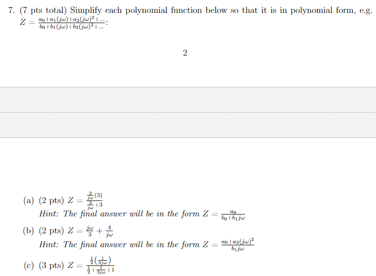 Solved 7. (7 pts total) Simplify each polynomial function | Chegg.com